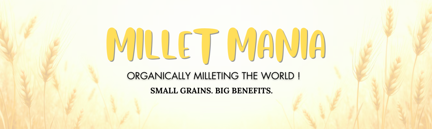 Products – Millet Mania